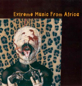 Various – Extreme Music From Africa – Soundohm