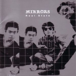 MIRRORS – Real State – Soundohm