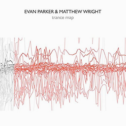 Evan Parker, Matthew Wright – Trance Map – Soundohm