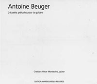 Antoine Beuger – 24 petits preludes pour la guitare – Soundohm