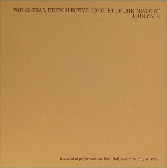 John Cage – The 25-Year Retrospective Concert Of The Music Of John Cage ...