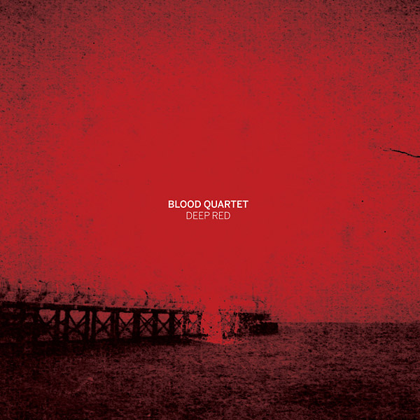Blood Quartet – Deep Red – Soundohm