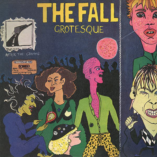 The Fall – Grotesque (LP) – Soundohm