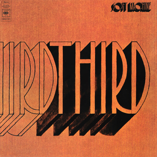 Soft Machine – Third (2LP) – Soundohm