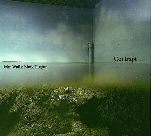 John Wall, Mark Durgan – Contrapt – Soundohm