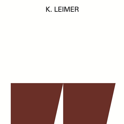 K. Leimer – Recordings 1977-80 – Soundohm