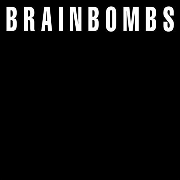 Brainbombs – Singles Collection (LP) – Soundohm