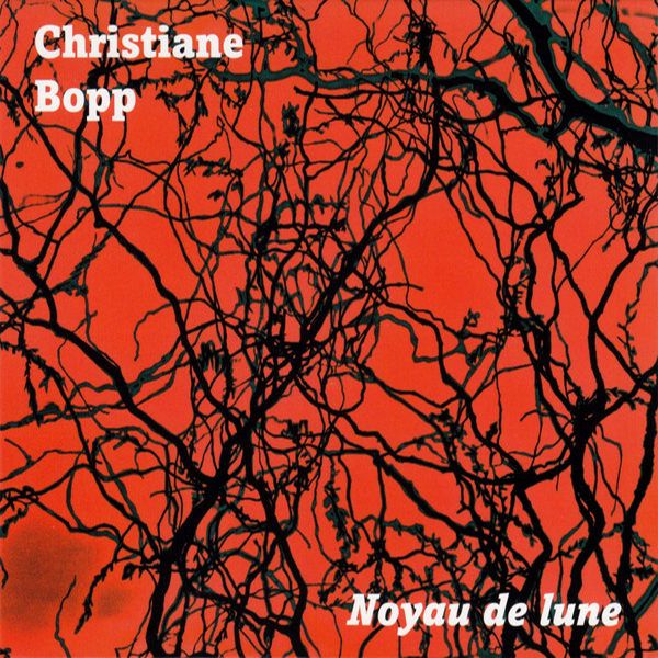 Christiane Bopp – Noyau de Lune – Soundohm