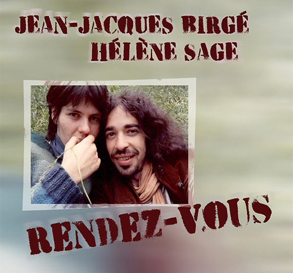 Hélène Sage, Jean-Jacques Birgé – Rendez-Vous – Soundohm