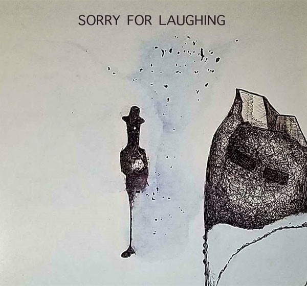 Sorry For Laughing – Sorry For Laughing – Soundohm