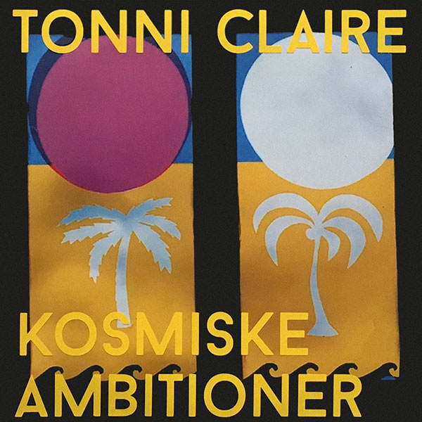 Sandra Boss, Tonni Claire – Kosmiske Ambitioner (10") – Soundohm