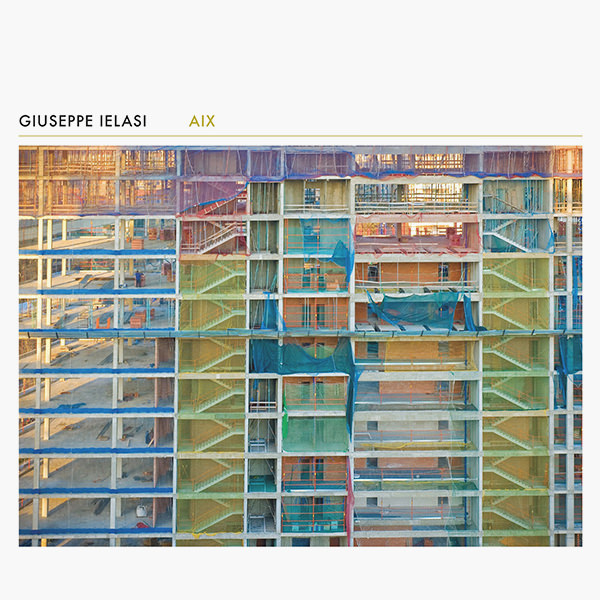 Giuseppe Ielasi – Aix (LP) – Soundohm