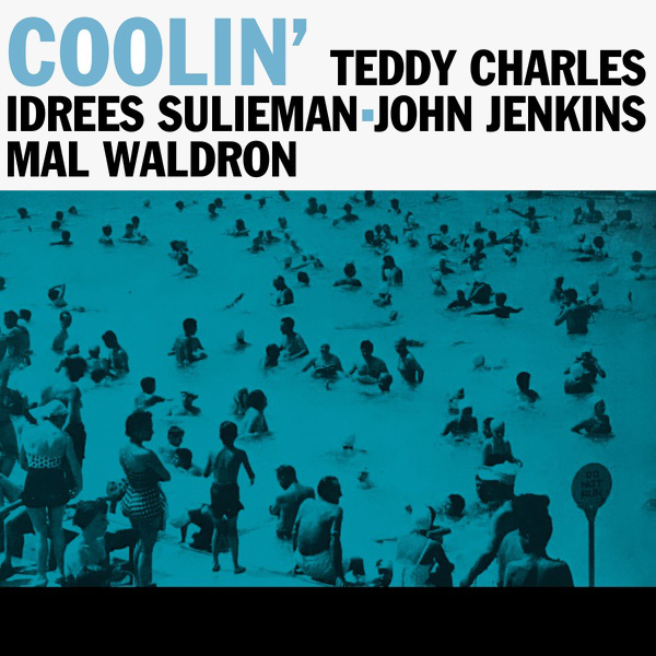 Teddy Charles, Idrees Sulieman, John Jenkins, Mal Waldron – Coolin' (LP ...
