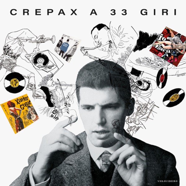 Antonio Crepax – Crepax a 33 Giri (Book) – Soundohm
