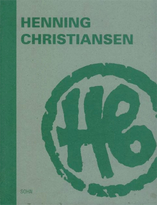 Henning Christiansen – Composer, Fluxist and Out of Order (Book) – Soundohm