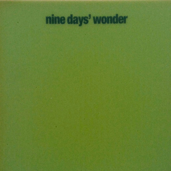 Nine Days Wonder – Nine Days Wonder (LP, special ed.) – Soundohm