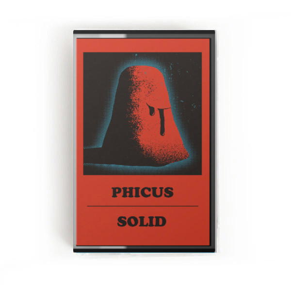 Phicus – Solid (Tape) – Soundohm