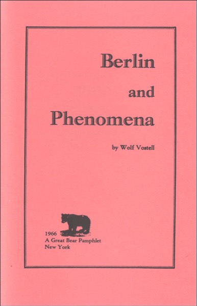 Wolf Vostell – Berlin and Phenomena (Book) – Soundohm