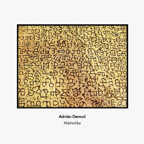 Adrian Democ – Hlaholika – Soundohm