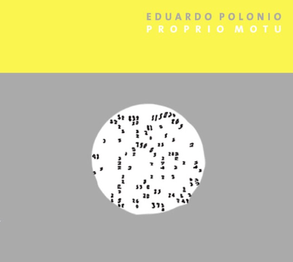 Eduardo Polonio – Proprio Motu – Soundohm