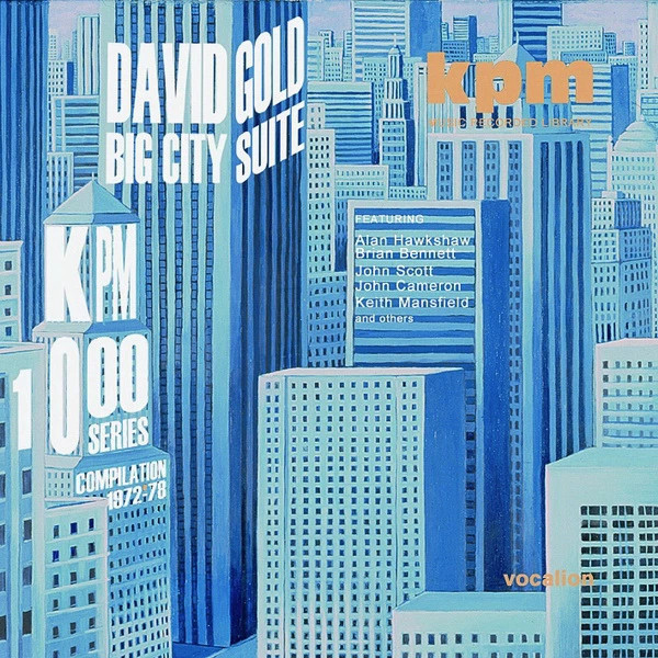 Various – Big City Suite & KPM 1000 Series Compilation (1972-78) – Soundohm