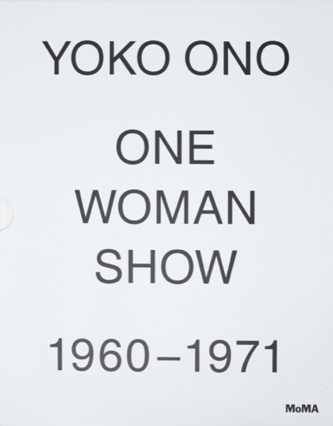 Yoko Ono – Yoko Ono: One Woman Show, 1960–1971 (Book) – Soundohm