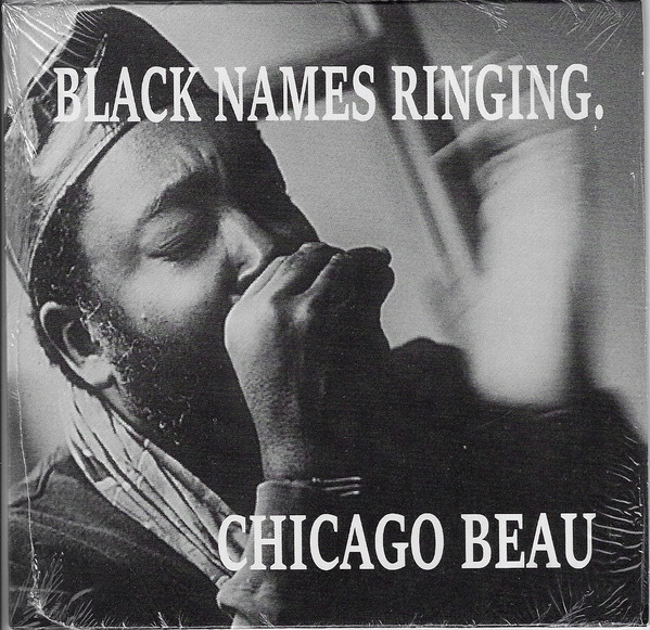 Chicago Beau – Black Names Ringing – Soundohm