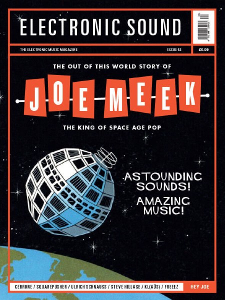 Electronic Sound – Issue 62: The Out of This World Story of Joe Meek ...