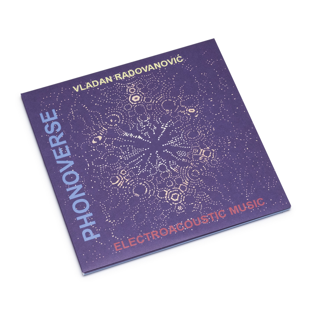 Vladan Radovanovic – Phonoverse - Electroacoustic Music (3LP) – Soundohm