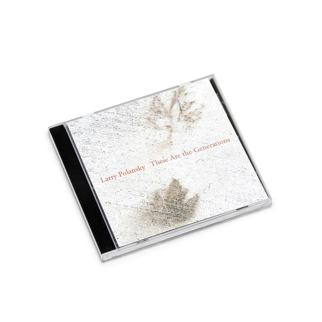 Larry Polansky – These Are the Generations – Soundohm