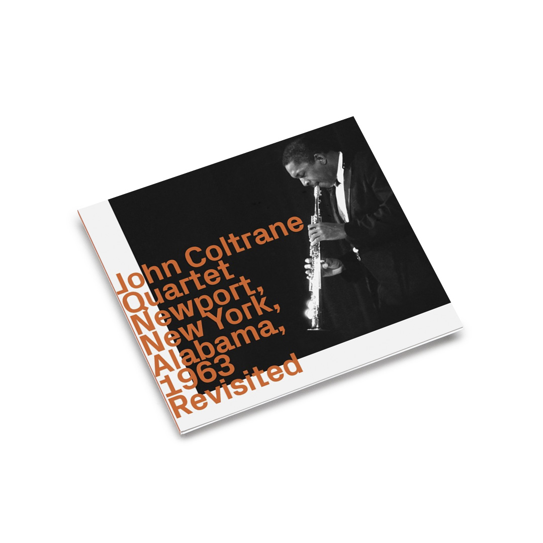 John Coltrane – Newport, New York, Alabama, 1963, Revisited – Soundohm