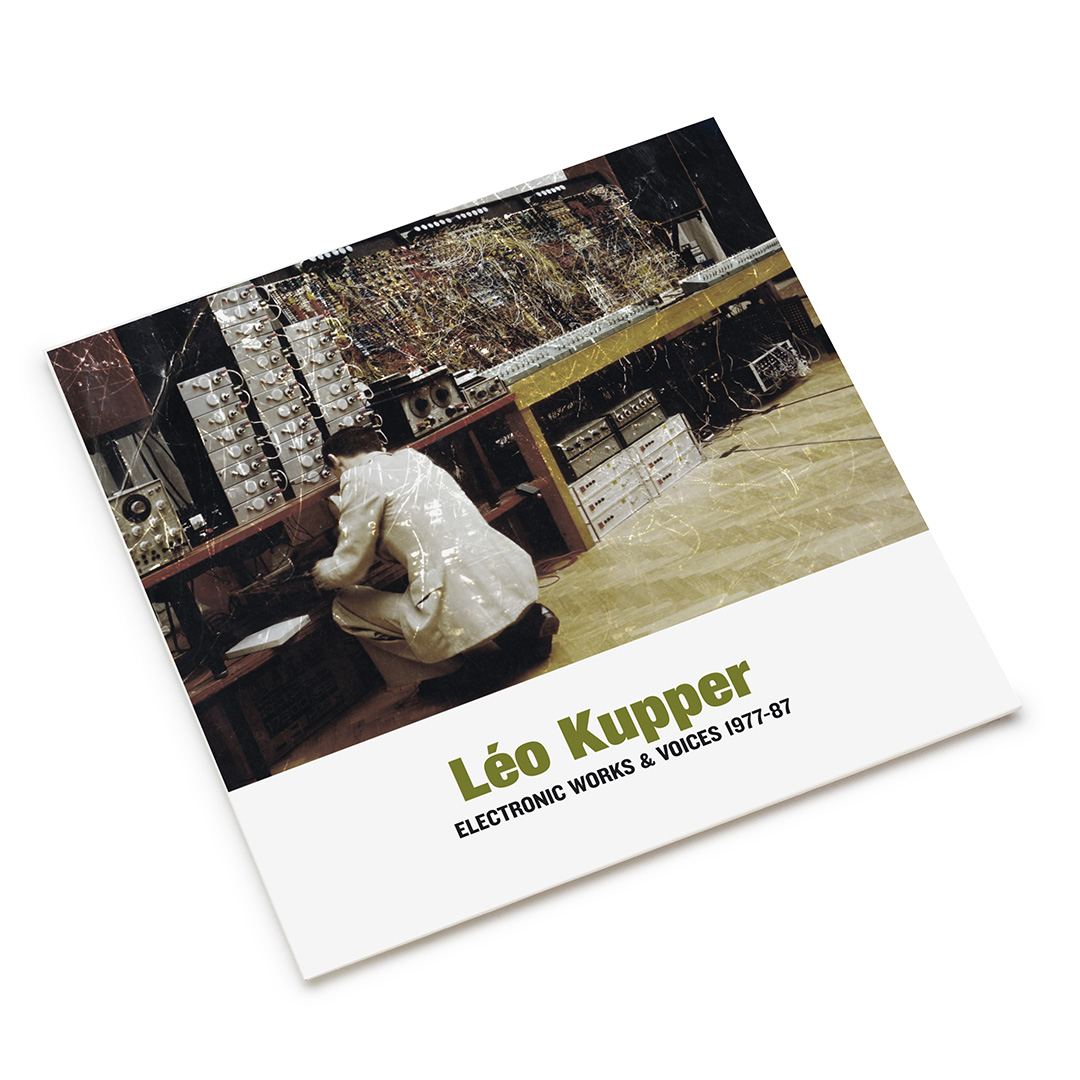 Leo Kupper – Electronic Works & Voices 1977-87 (2LP) – Soundohm
