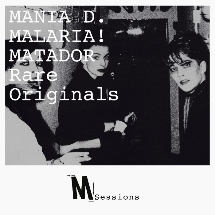 Malaria!, Mania D., Matador – M_Sessions – Rare Originals (LP) – Soundohm