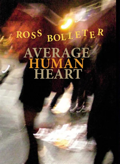 Ross Bolleter – Avarage Human Heart (Book) – Soundohm
