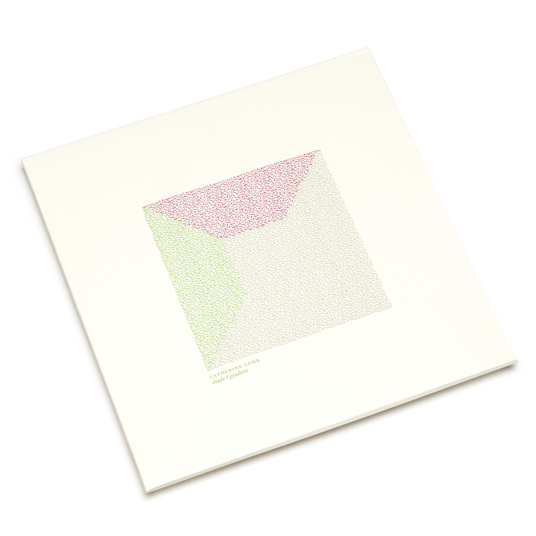 Catherine Lamb – Shade / Gradient (LP) – Soundohm