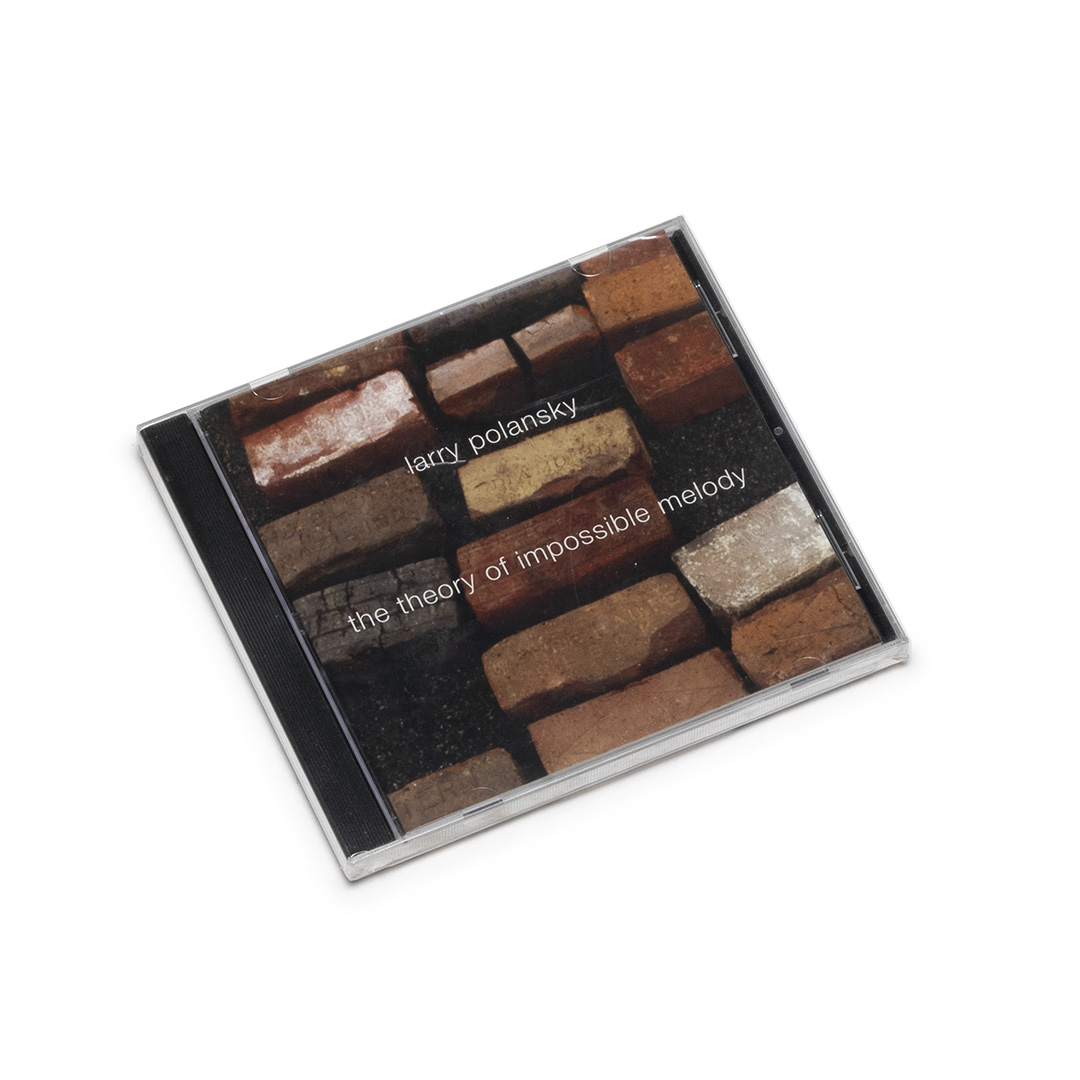 Larry Polansky – The Theory Of Impossible Melody – Soundohm