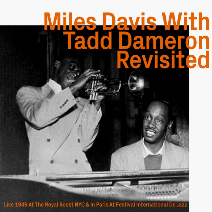 Miles Davis – Miles Davis with Tadd Dameron Revisited – Soundohm