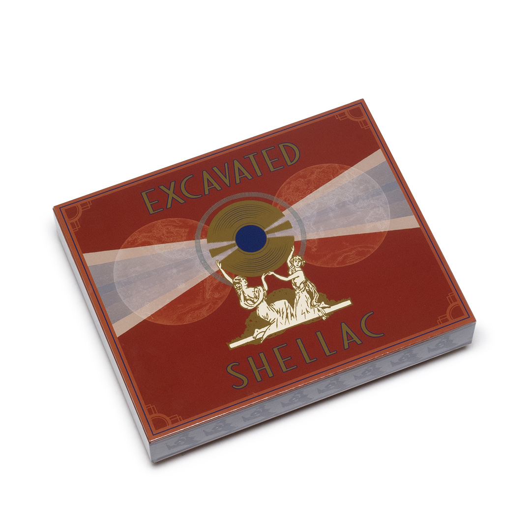 Various – Excavated Shellac: An Alternate History Of The World's Music ...