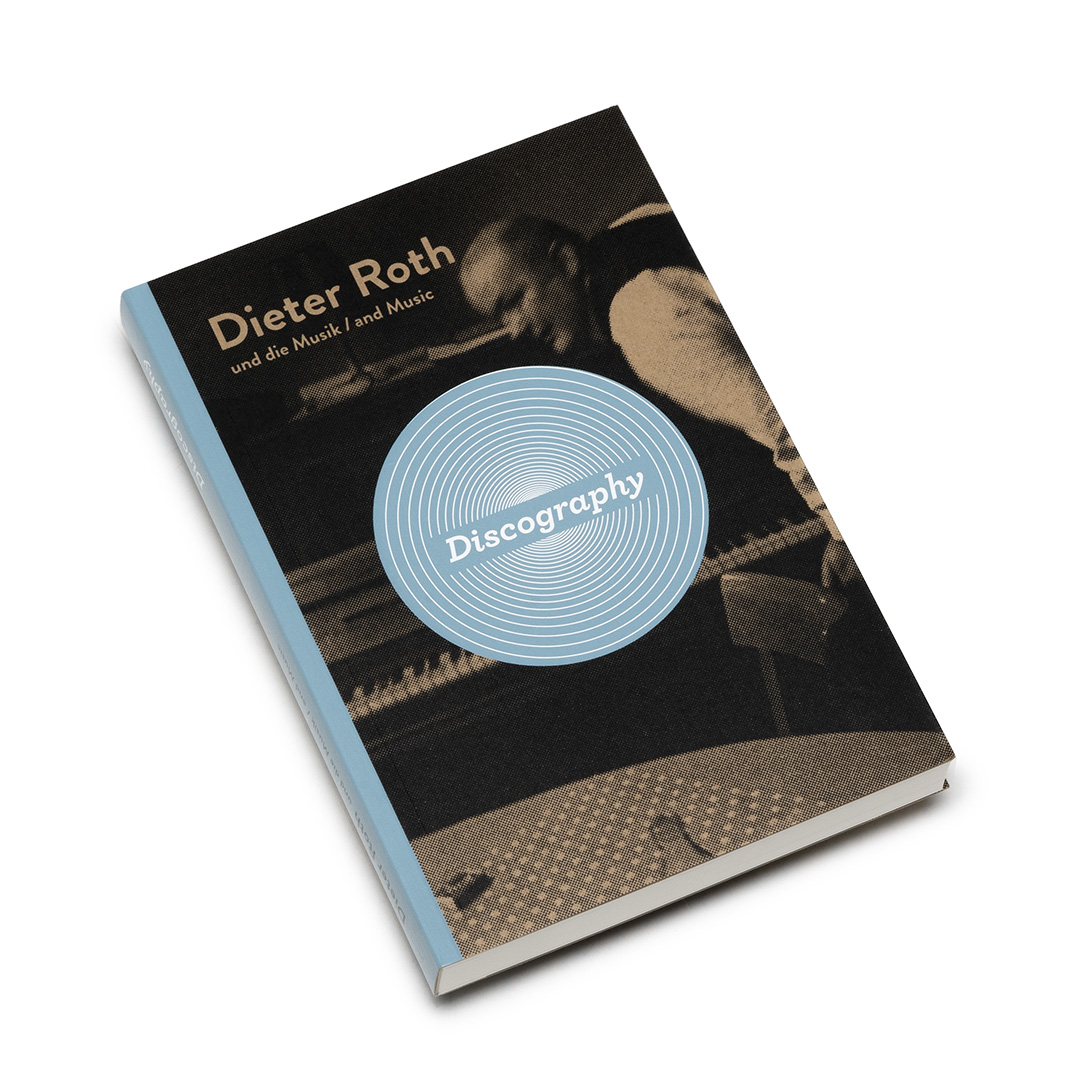 Dieter Roth – Discography (Book) – Soundohm