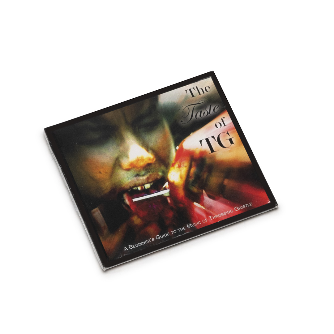 Throbbing Gristle – The Taste Of TG (A Beginner’s Guide To The Music Of ...