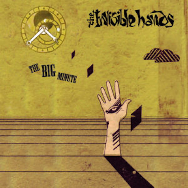 Invisible Hands – The Big Minute (LP) – Soundohm