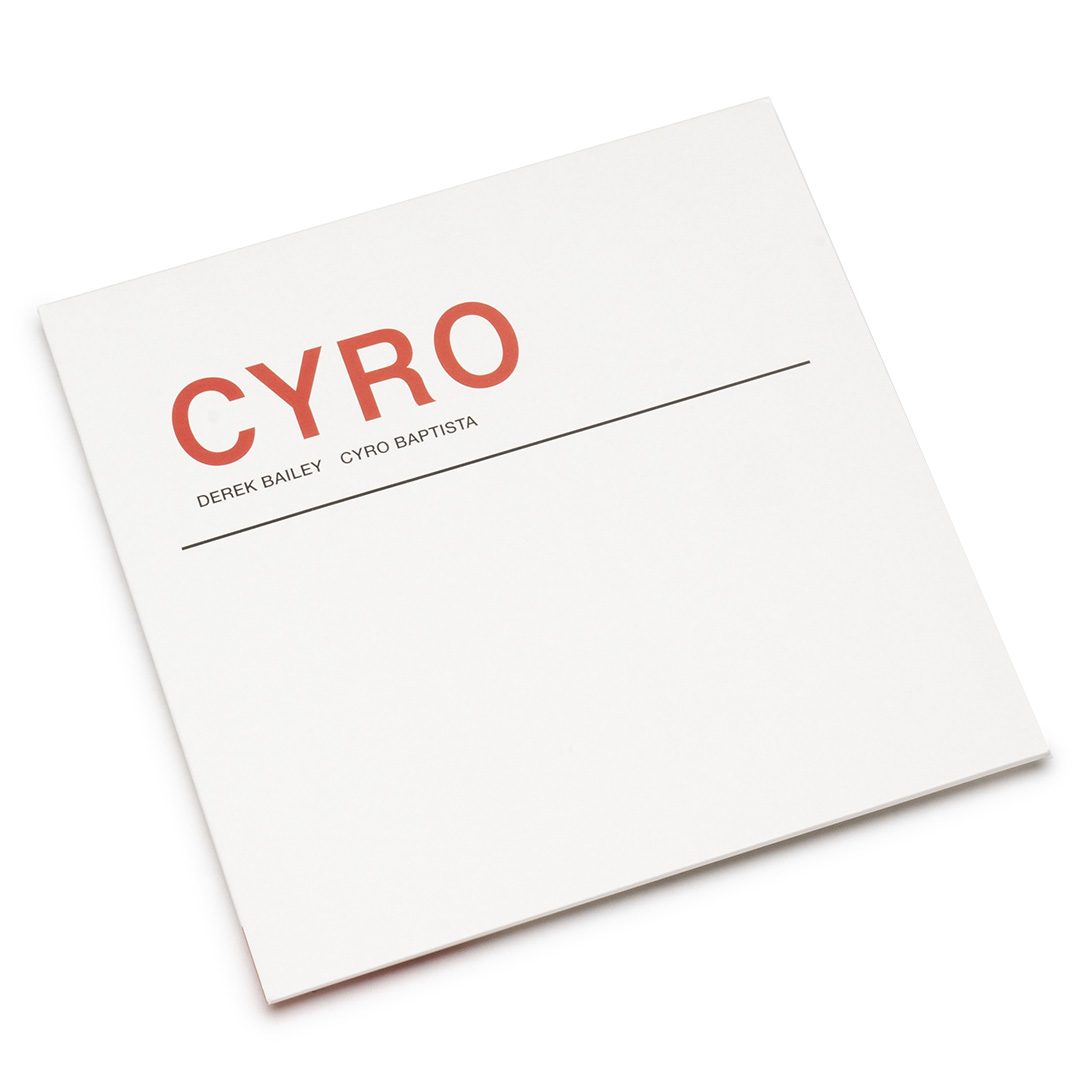 Cyro Baptista, Derek Bailey – Cyro (2LP) – Soundohm