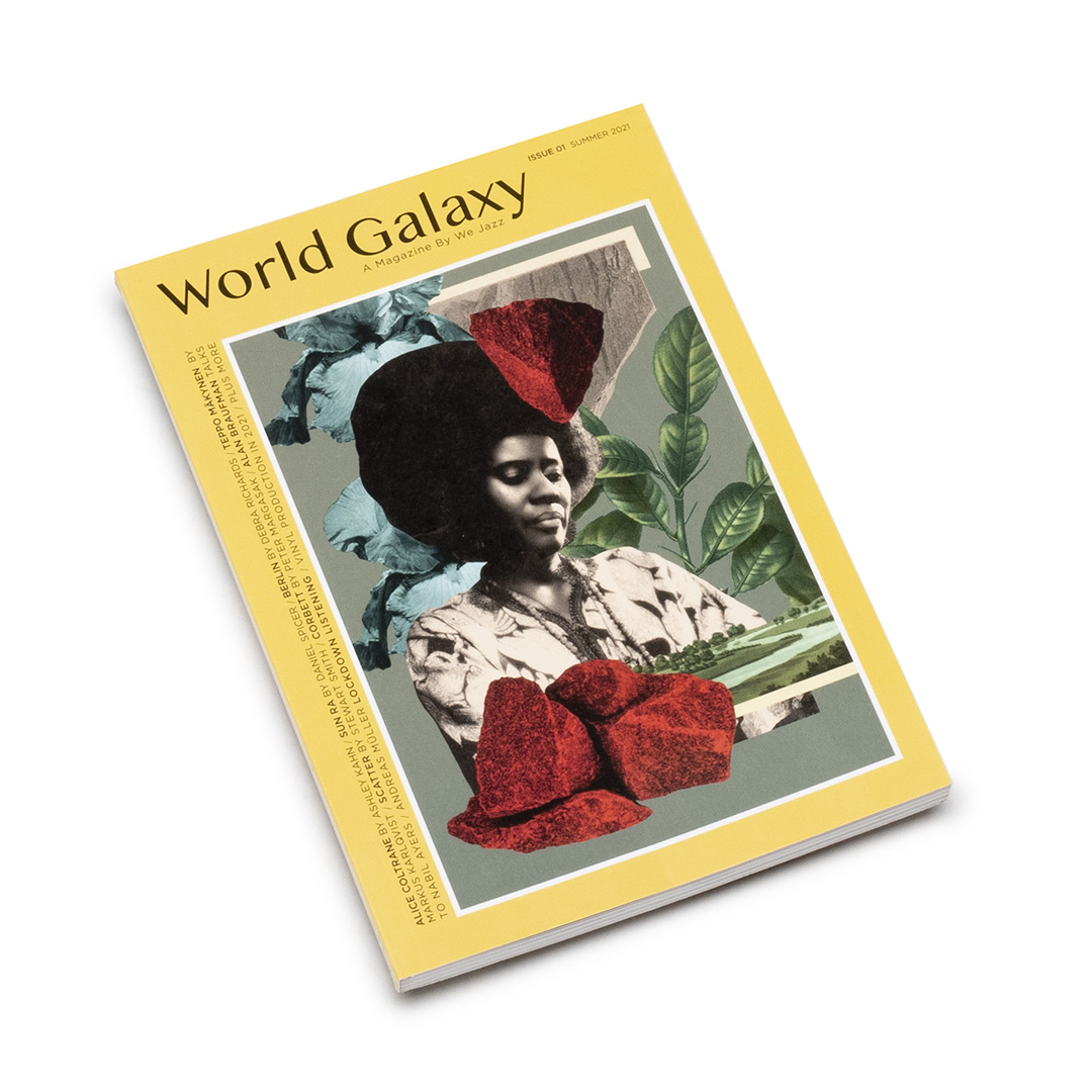We Jazz Magazine – Summer 2021 "World Galaxy" (Magazine) – Soundohm