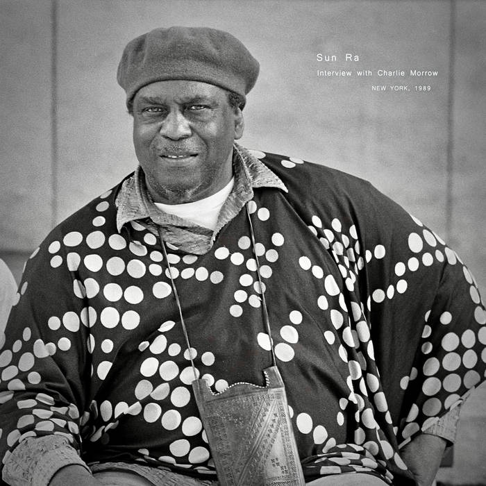 Sun Ra – Interview with Charlie Morrow (LP) – Soundohm