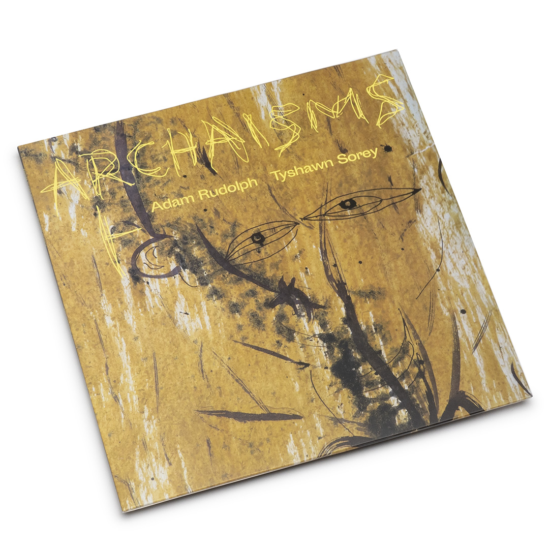 Adam Rudolph, Tyshawn Sorey – Archaisms I (LP) – Soundohm