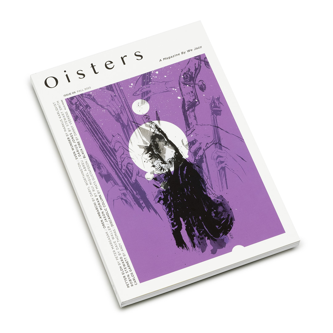 We Jazz Magazine – Issue 9: Oisters – Soundohm