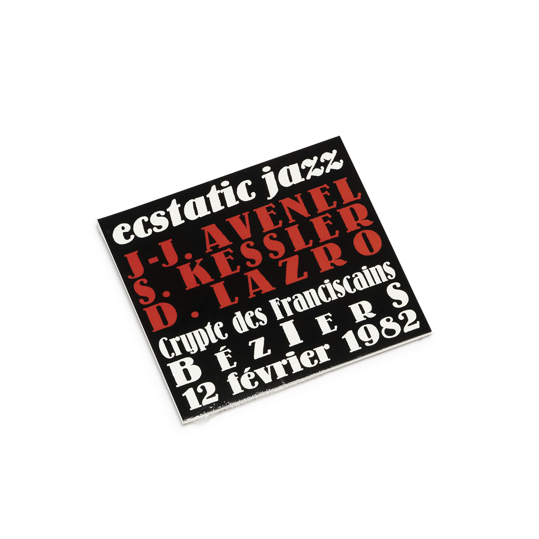 Jean-Jacques Avenel, Siegfried Kessler, Daunik Lazro – Ecstatic Jazz ...