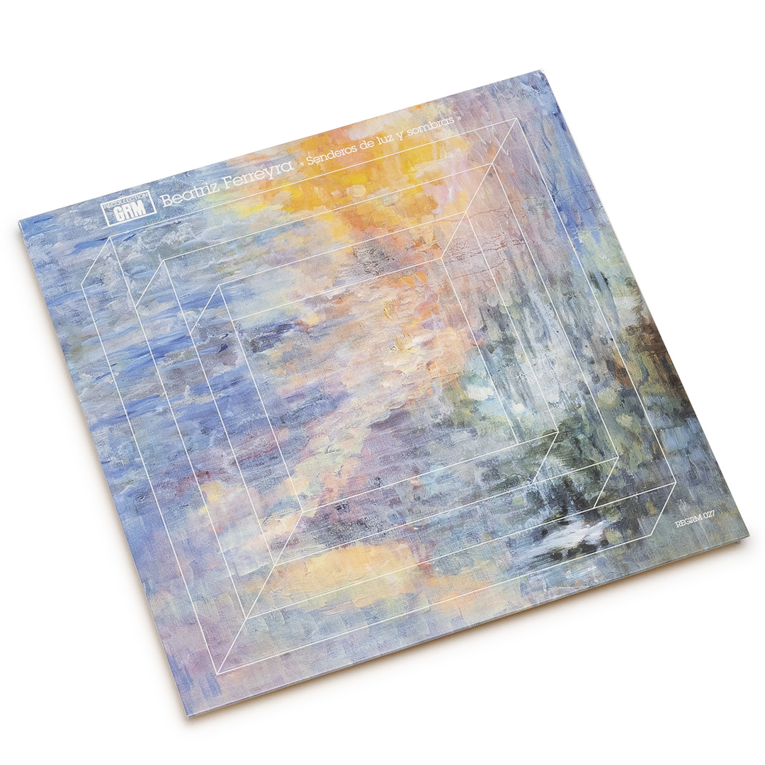 Beatriz Ferreyra – Senderos de Luz Y Sombras (LP) – Soundohm Beatriz Ferreyra – Senderos de Luz Y Sombras (LP) – Soundohm