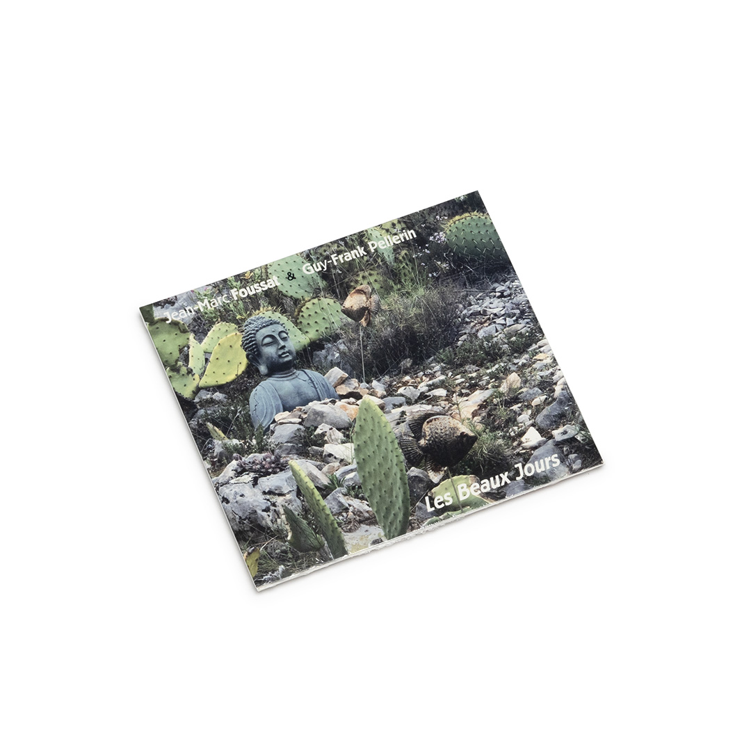 Jean-Marc Foussat, Guy-Frank Pellerin – Les Beaux Jours – Soundohm