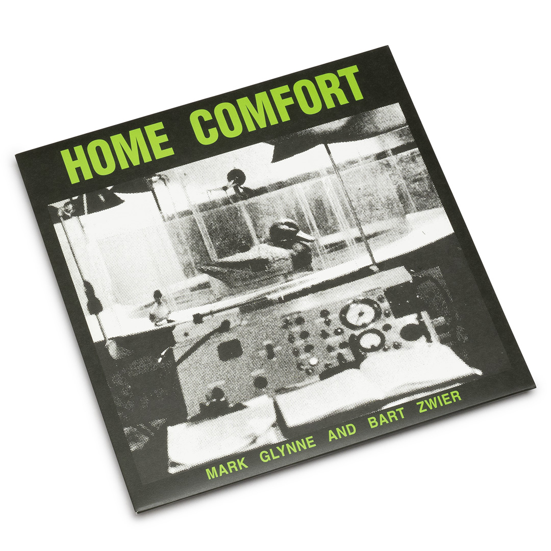 Mark Glynne, Bart Zwier – Home Comfort (LP) – Soundohm